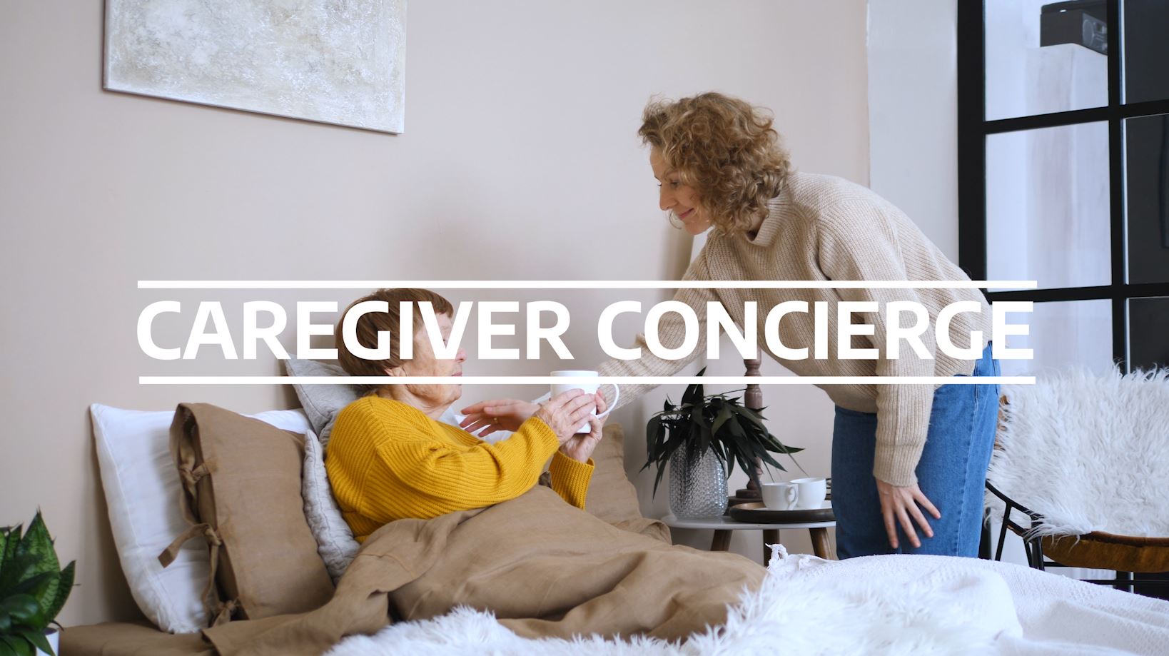 Caregiver Concierge - New Benefits